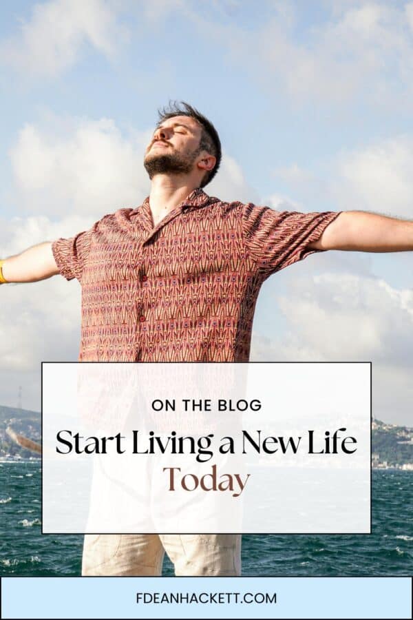 Start Living a New Life Today - Foundational With Dr. Dean